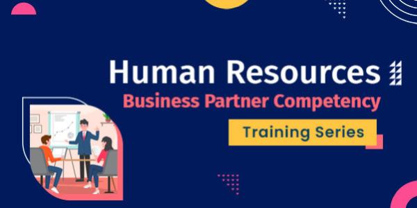 Human Resources Business Partner Competency Training Series ...
