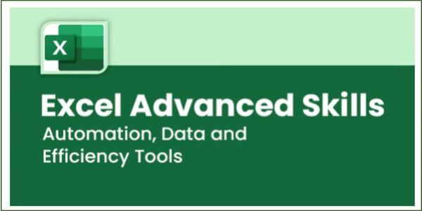 Excel Advanced Skills: Automation, Data, and Efficiency Tool : VirtualTrainings