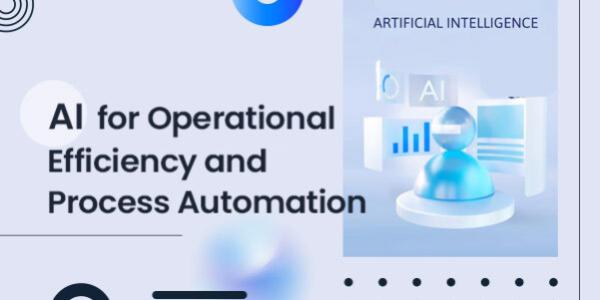 AI for Operational Efficiency and Process Automation : VirtualTrainings