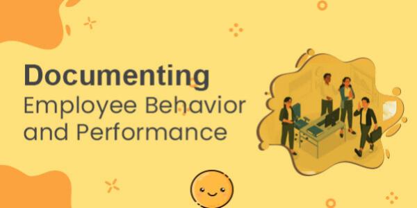 Documenting Employee Behavior & Performance : VirtualTrainings